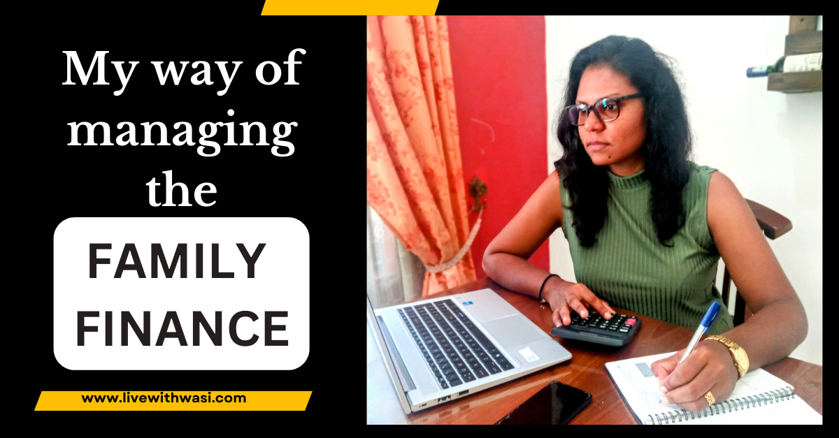 5 Tips how I manage the Family Budget - Live with Wasi